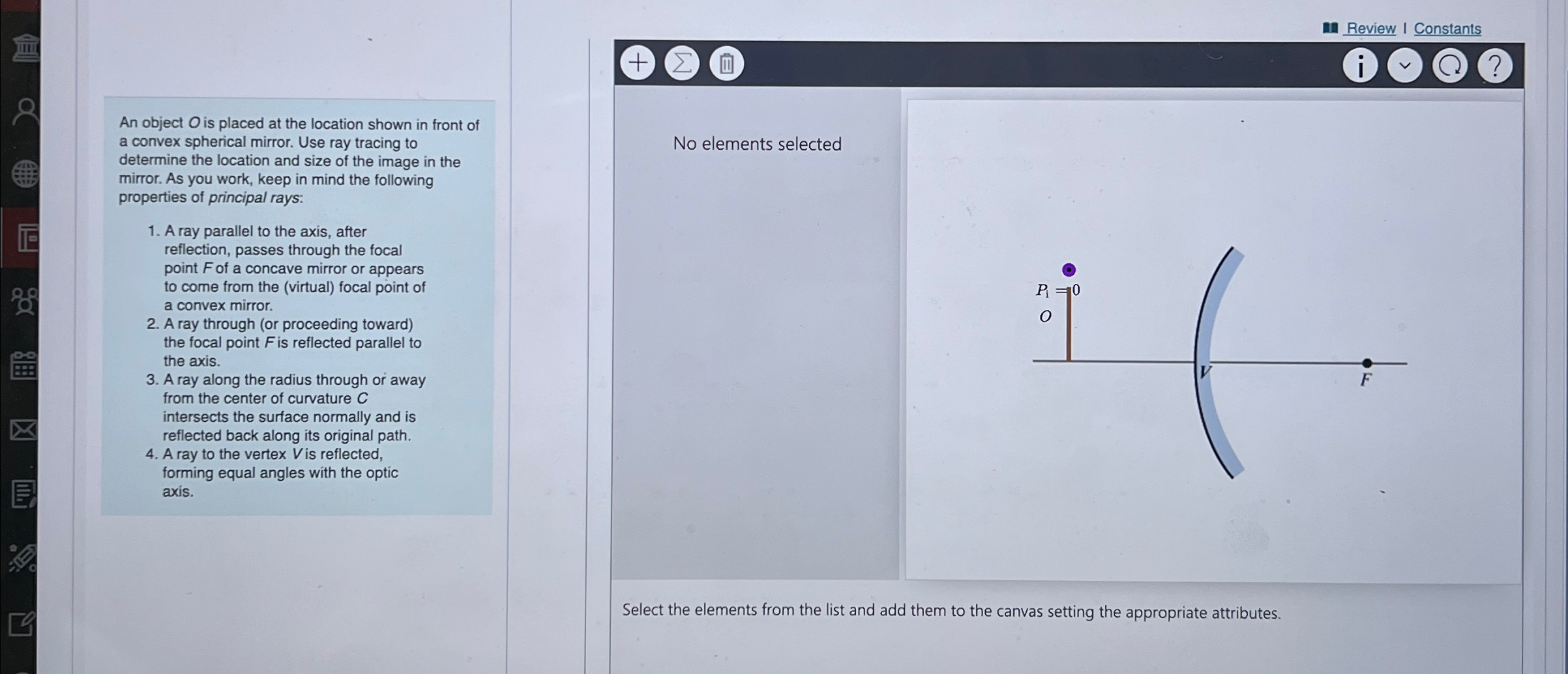 Solved An object O ﻿is placed at the location shown in front | Chegg.com