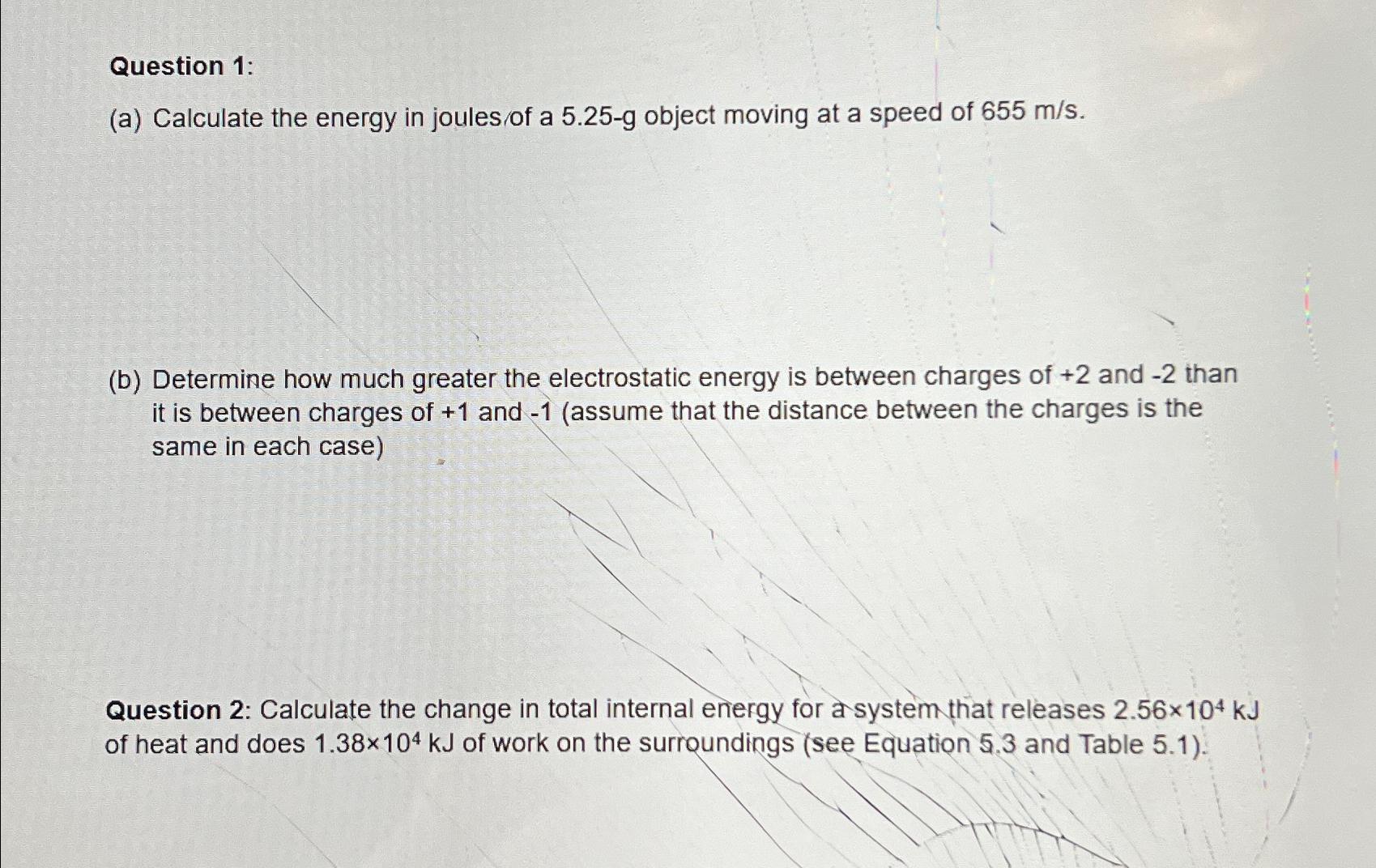 Solved Question 1:(a) ﻿Calculate the energy in joules/of a | Chegg.com