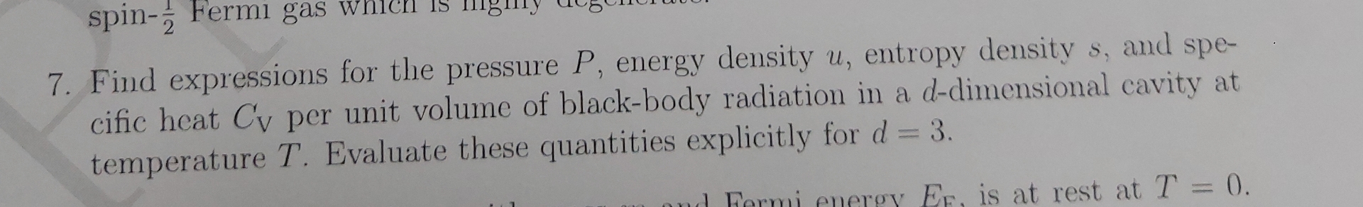 Solved Find expressions for the pressure P, ﻿energy density | Chegg.com