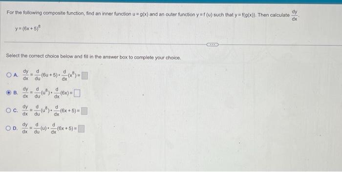 Solved For the following composite function, find an inner | Chegg.com