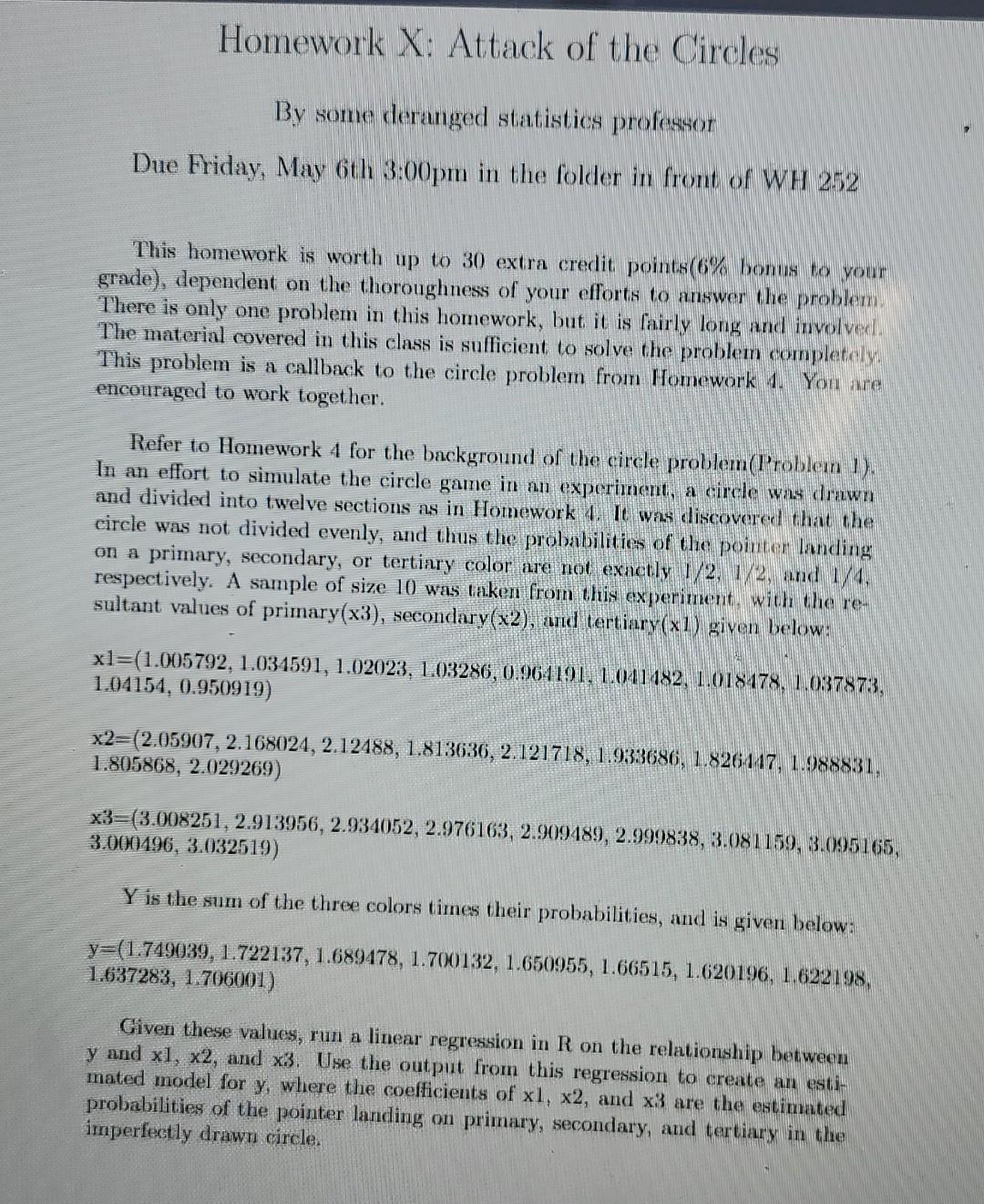 Homework X: Attack of the Circles By some deranged | Chegg.com