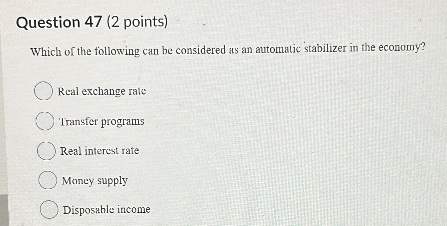 Solved Question 47 (2 ﻿points)Which of the following can be | Chegg.com