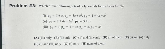 Solved lem \#3: Which of the following sets of polynomials | Chegg.com
