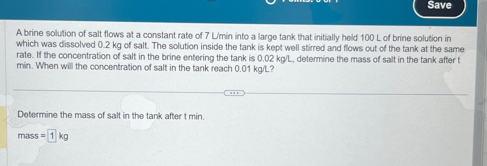 Solved SaveA brine solution of salt flows at a constant rate | Chegg.com