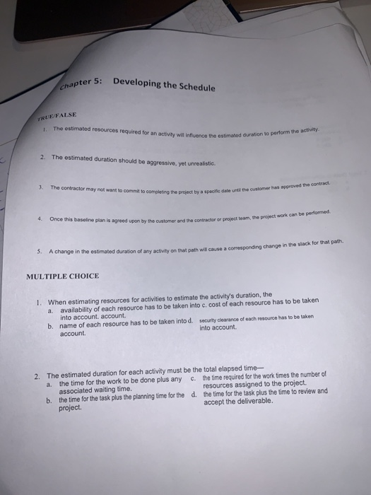 Solved apter 5: Developing the Schedule TRUE FALSE The | Chegg.com