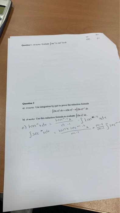 Solved Question 2 a) (d marta) Use inteqration by part to | Chegg.com