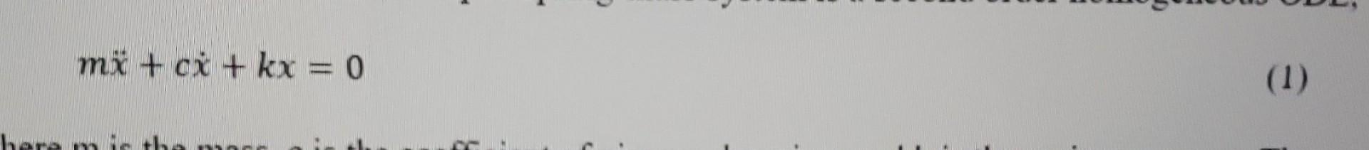 Solved (b=−2mc). Using values m,c,k, and the known initial | Chegg.com