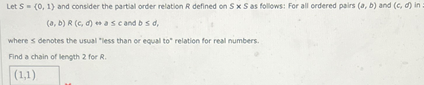 Solved Let S={0,1} ﻿and consider the partial order relation | Chegg.com