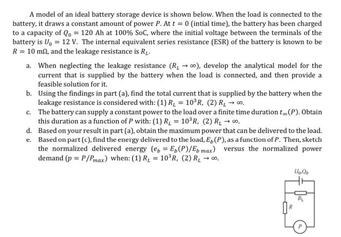 Solved A model of an ideal battery storage device is shown | Chegg.com