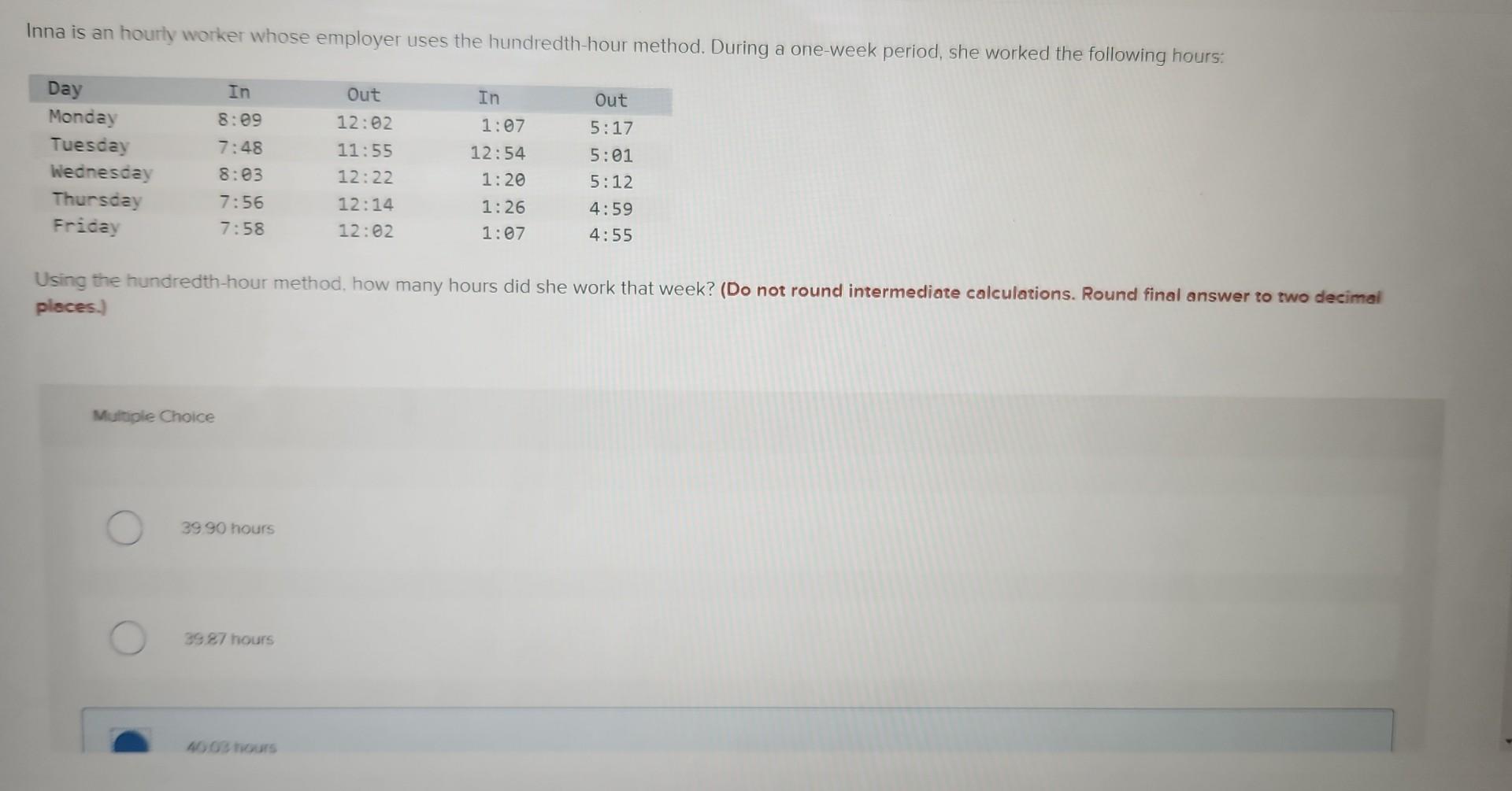 Solved Inna is an hourly worker whose employer uses the | Chegg.com