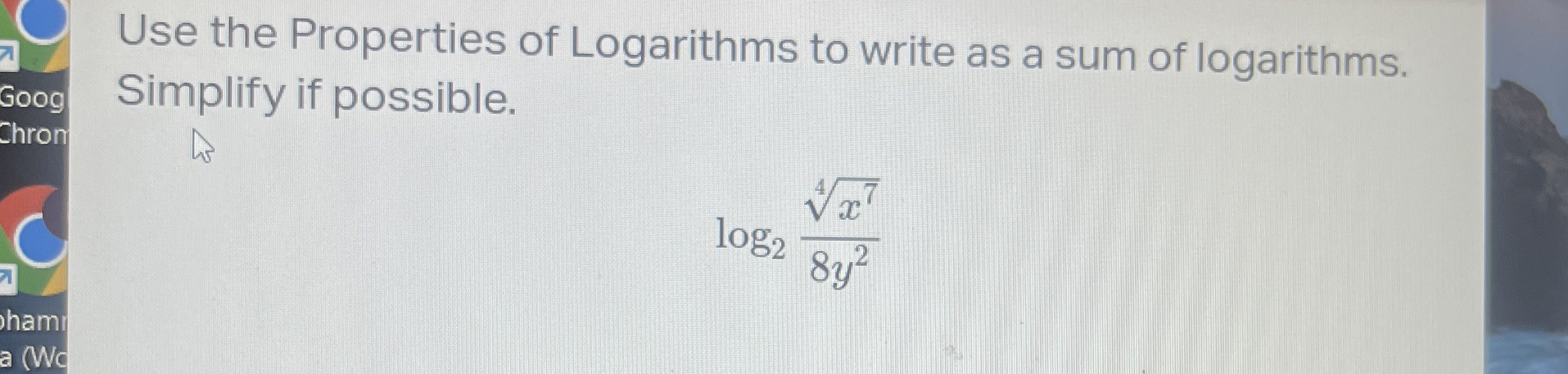 Use the Properties of Logarithms to write as a sum of | Chegg.com