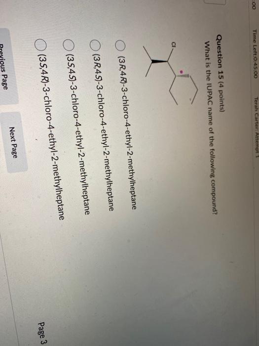 Solved Oo Time Left:0:45:00 Terah Carter Attempt Question 15 | Chegg.com