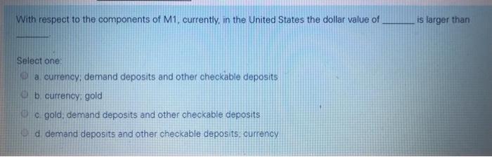 Solved With respect to the components of M1, currently, in | Chegg.com