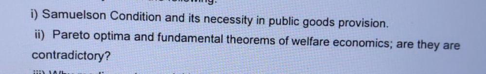 Solved i) Samuelson Condition and its necessity in public | Chegg.com