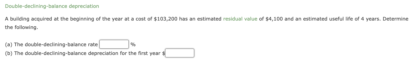 Solved Double-declining-balance depreciationA building | Chegg.com