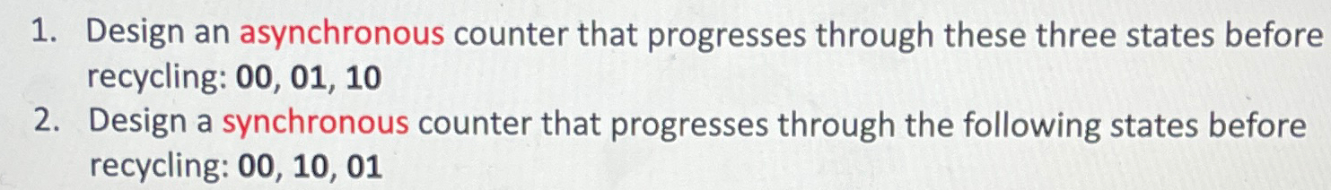 Solved Design an asynchronous counter that progresses | Chegg.com