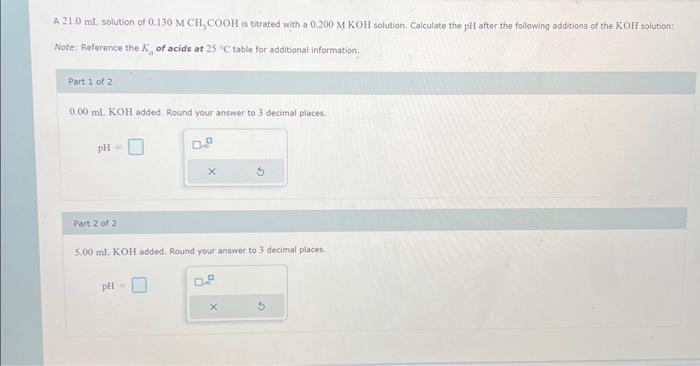 A \\( 21.0 \\mathrm{~mL} \\) solution of \\( 0.130 | Chegg.com