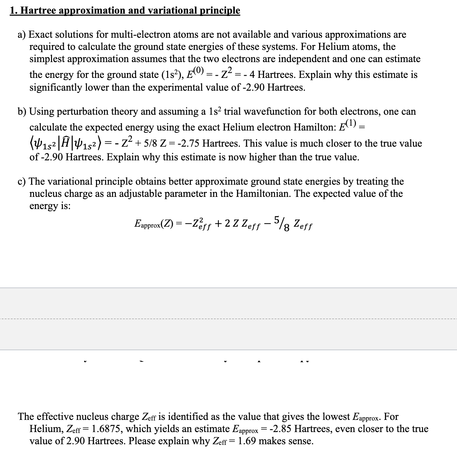 Solved The effective nucleus charge Zeff is ﻿identified as | Chegg.com