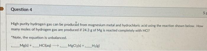[Solved]: High purity hydrogen gas can be productd from ma