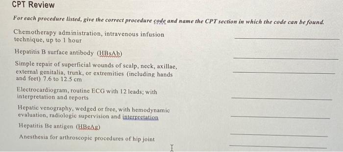 Solved For each procedure listed, give the correct procedure | Chegg.com
