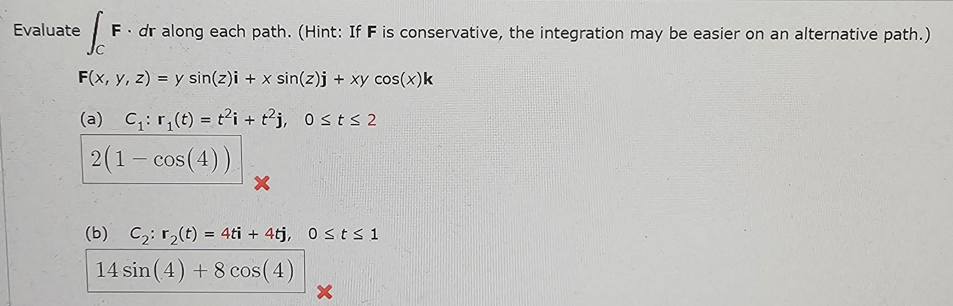 Solved Evaluate ∫C﻿F*dr ﻿along each path. (Hint: If F ﻿is | Chegg.com
