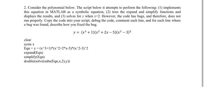 Solved 2. Consider the polynomial below. The script below it | Chegg.com