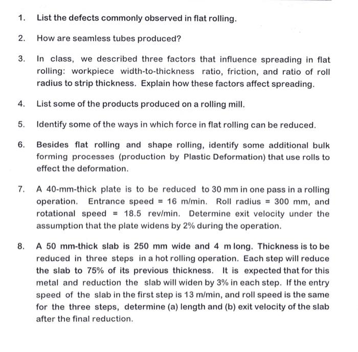Solved 1. List the defects commonly observed in flat | Chegg.com