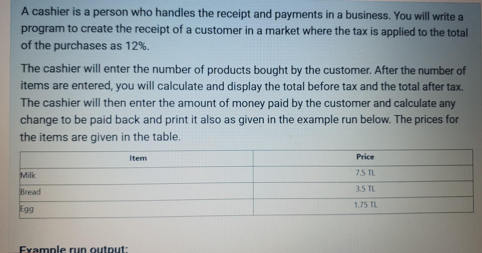 Solved A cashier is a person who handles the receipt and | Chegg.com