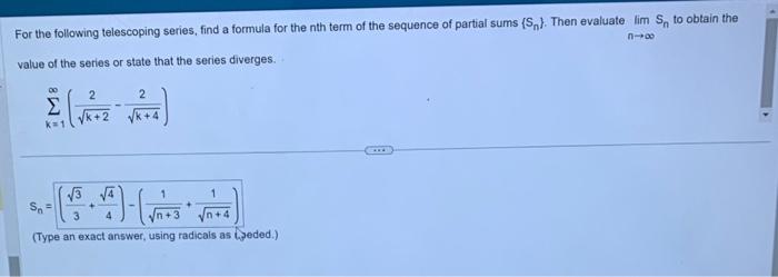 Solved For the following telescoping series, find a formula | Chegg.com