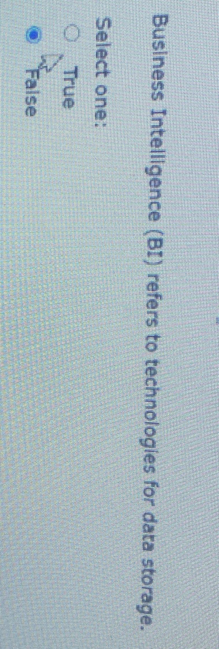 Solved Business Intelligence (BI) ﻿refers to technologies | Chegg.com