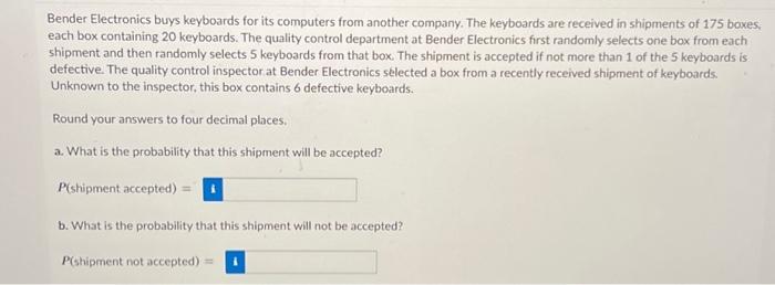 Solved Bender Electronics buys keyboards for its computers | Chegg.com