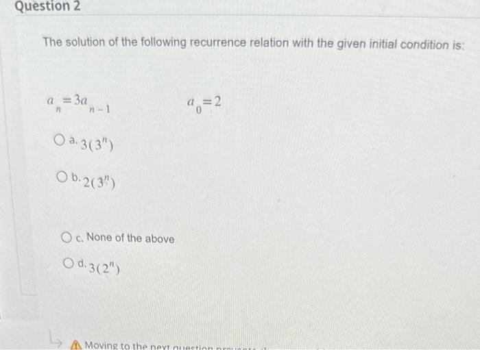 Solved The Solution Of The Following Recurrence Relation 