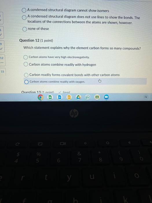 Solved A condensed structural diagram cannot show isomers A | Chegg.com