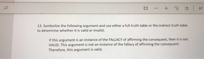Solved - + 2 D A ! 13. Symbolize the following argument and | Chegg.com