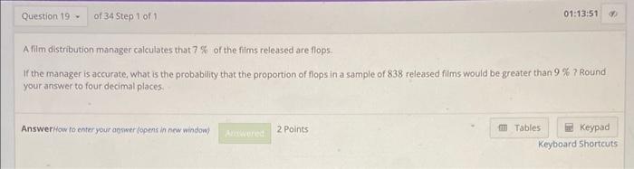 Solved A film distribution manager calculates that 7% of the | Chegg.com