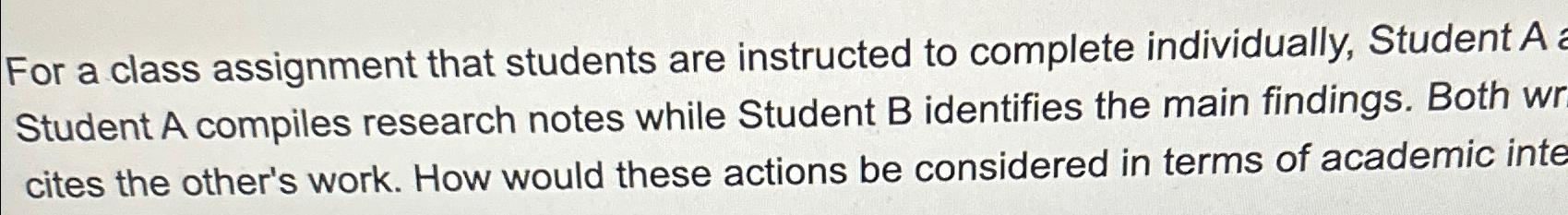 Solved For a class assignment that students are instructed | Chegg.com