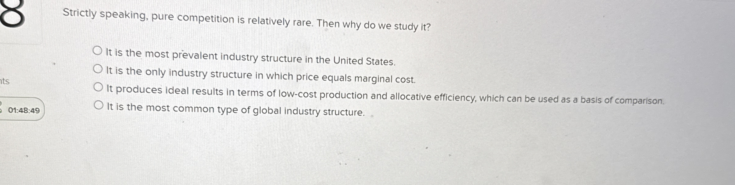 Solved Strictly speaking, pure competition is relatively | Chegg.com