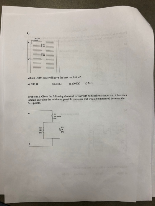 Solved Which DMM scale will give the best resolution? a) | Chegg.com