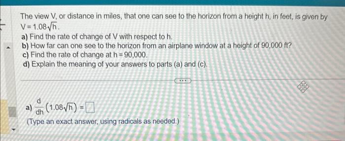 Solved The view V, or distance in miles, that one can see to | Chegg.com