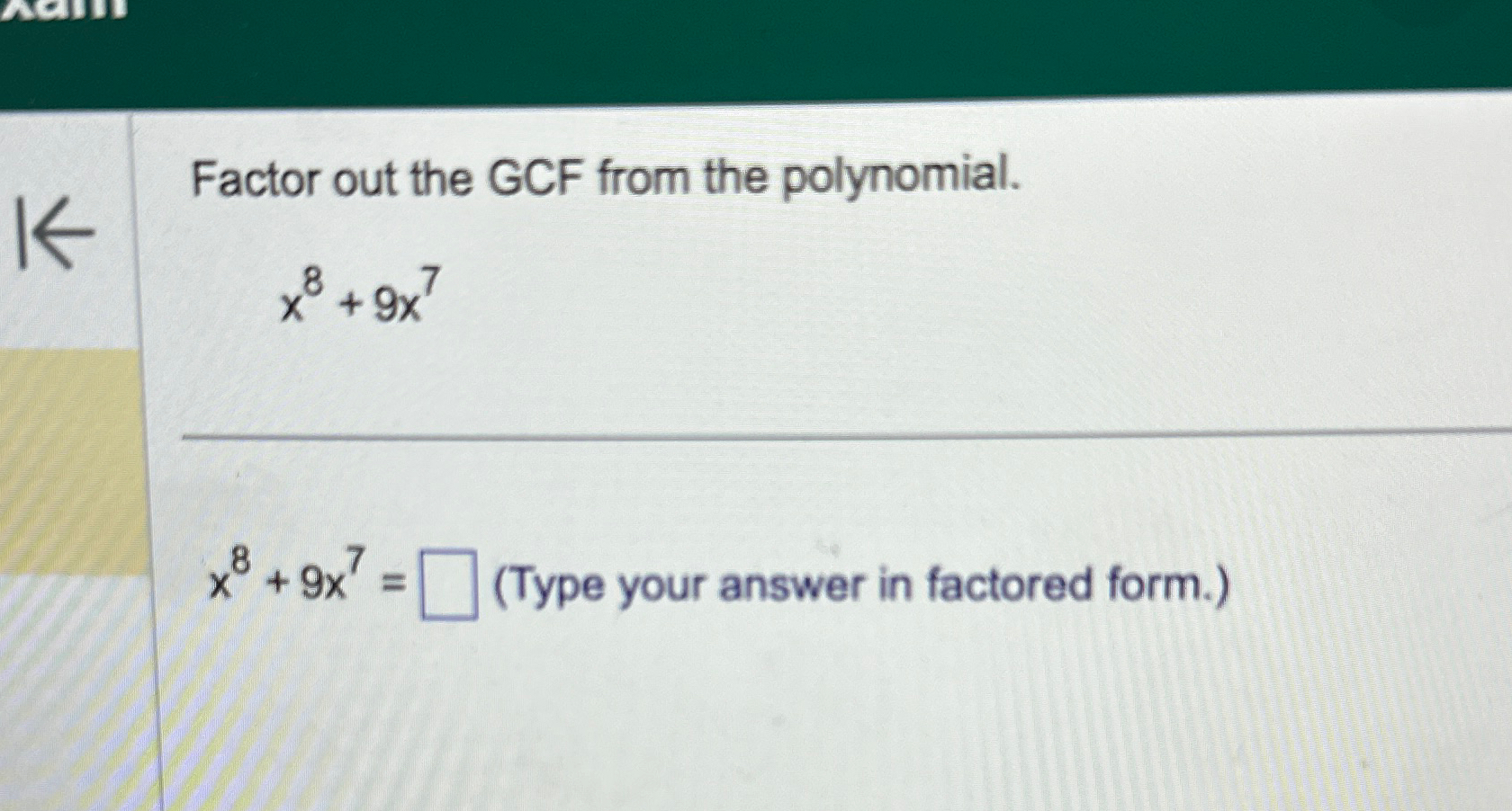 Solved Factor out the GCF from the | Chegg.com