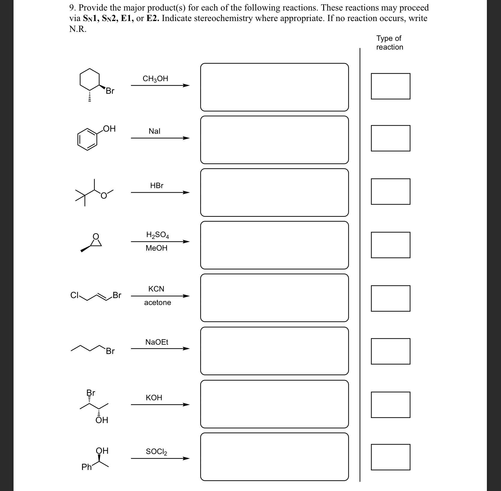Solved Provide the major product(s) ﻿for each of the | Chegg.com