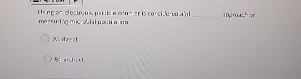 Solved Using an electronic particle counter is considered | Chegg.com