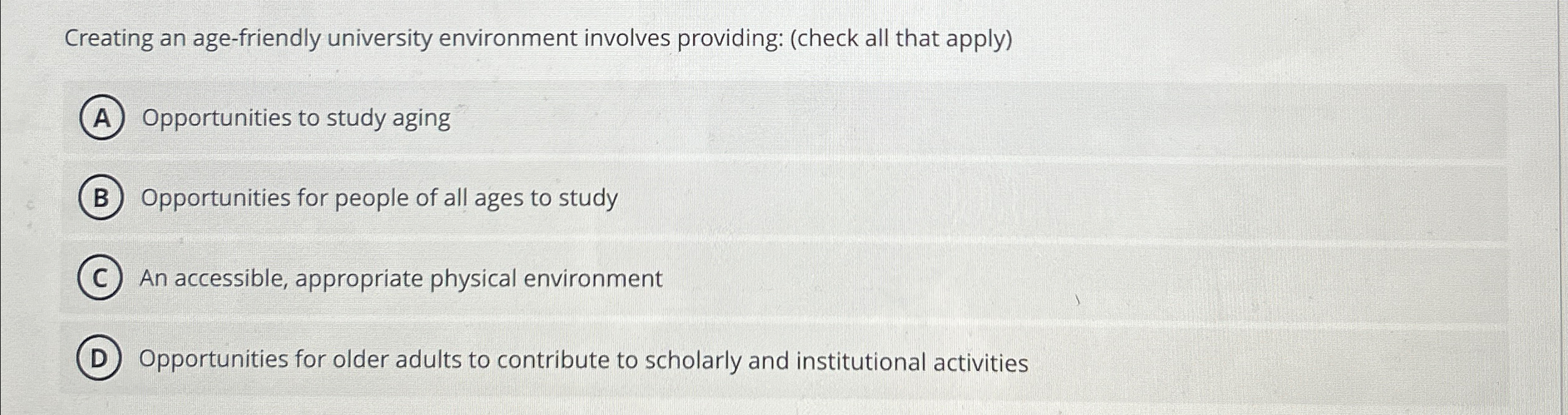 Solved Creating an age-friendly university environment | Chegg.com