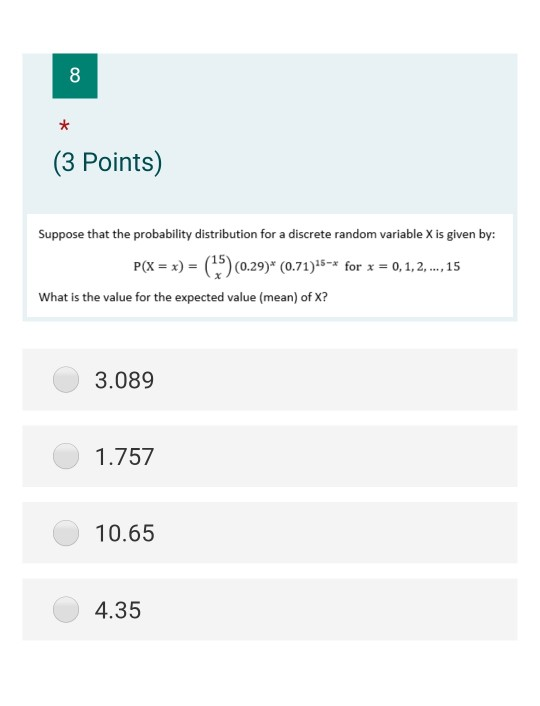 Solved 8 * (3 Points) Suppose that the probability | Chegg.com
