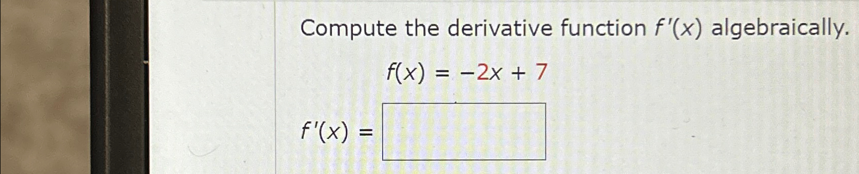 Solved Compute the derivative function f'(x) | Chegg.com