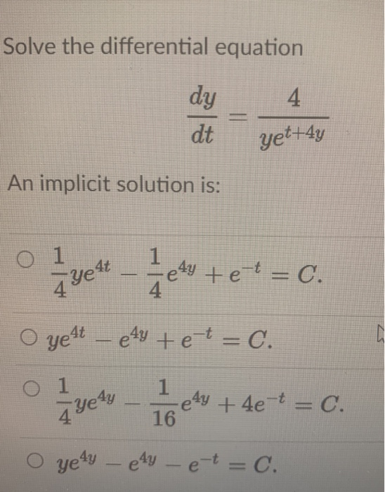 Solved Solve the differential equation 4 dy dt yet+4y An | Chegg.com