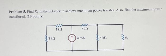 Solved Problem 5. Find RL in the network to achieve maximum | Chegg.com