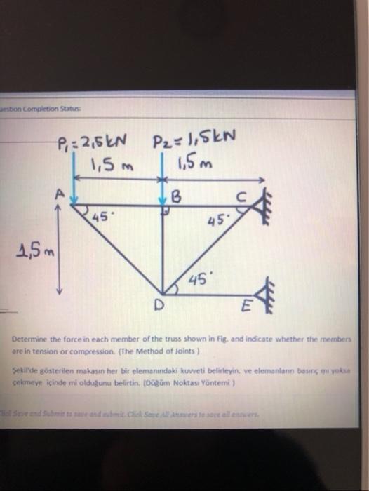 Solved estion Completion Status: P,= 2,5kN P2= 1,5kW 1,5m | Chegg.com Solved estion Completion Status: P,= 2,5kN P2= 1,5kW 1,5m | Chegg.com