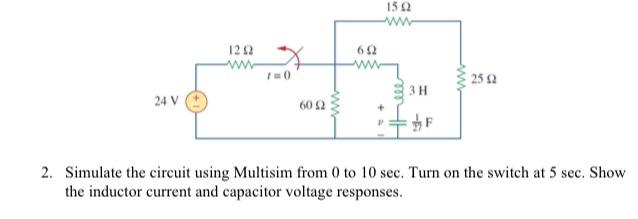 Solved 2. Simulate the circuit using Multisim from 0 to | Chegg.com