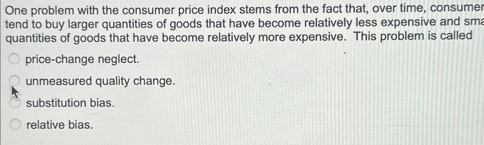 Solved One problem with the consumer price index stems from | Chegg.com